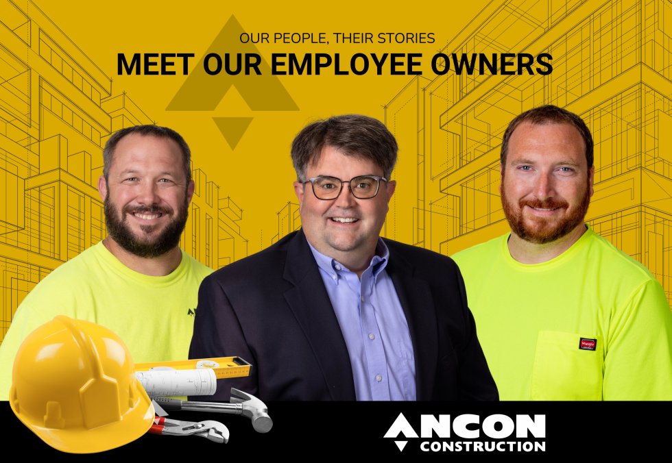 Our People, Their Stories: Meet Our Employee Owners - Ancon Construction